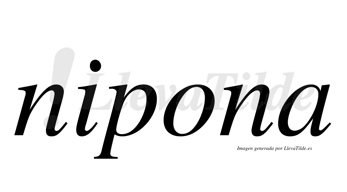 ¿Lleva tilde nipona? | LlevaTilde.es