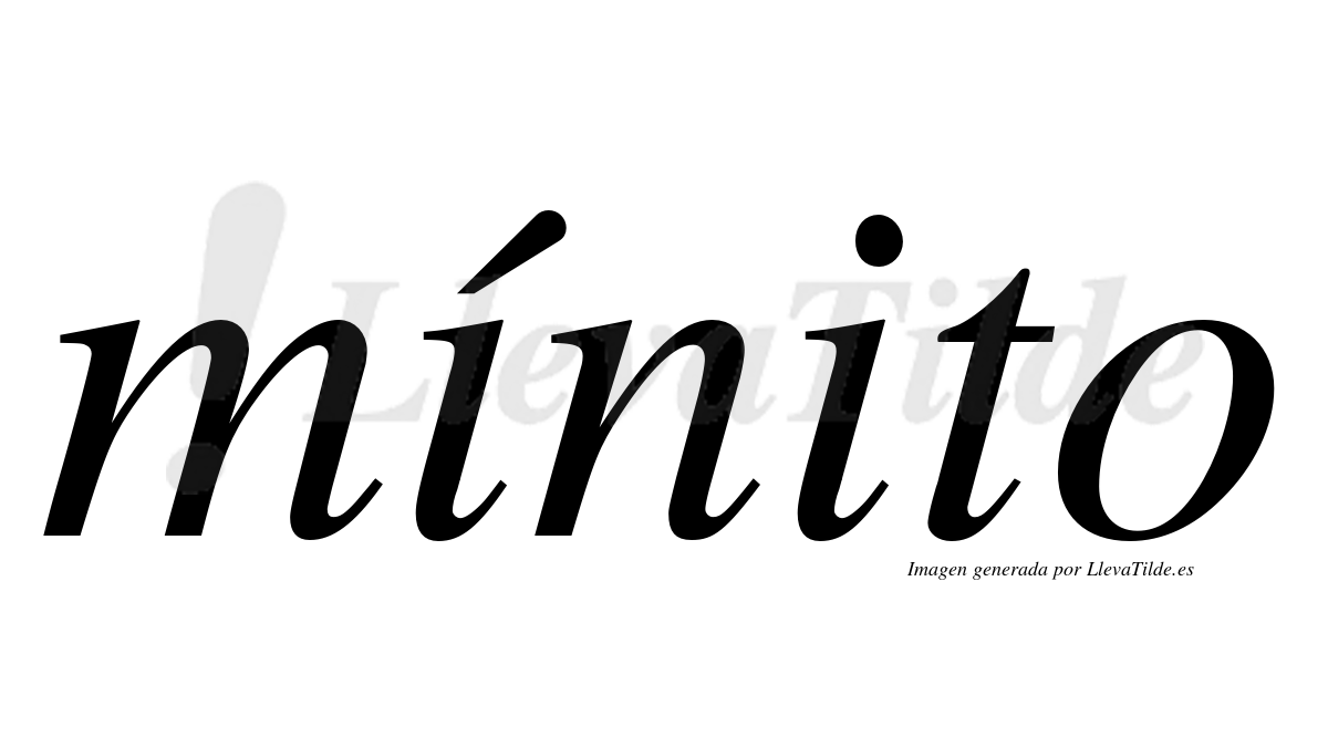 ¿Lleva tilde mínito? | LlevaTilde.es