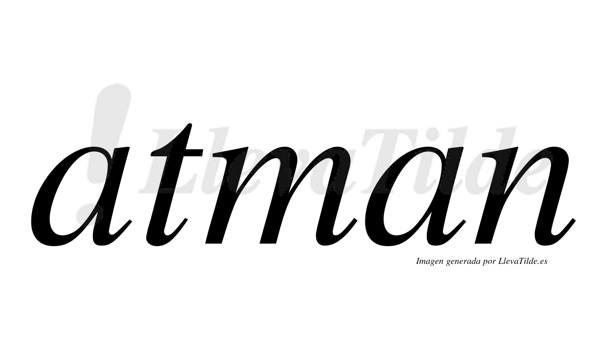 ¿Lleva tilde atman? | LlevaTilde.es