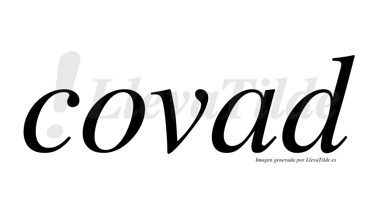 ¿Lleva tilde covad? | LlevaTilde.es
