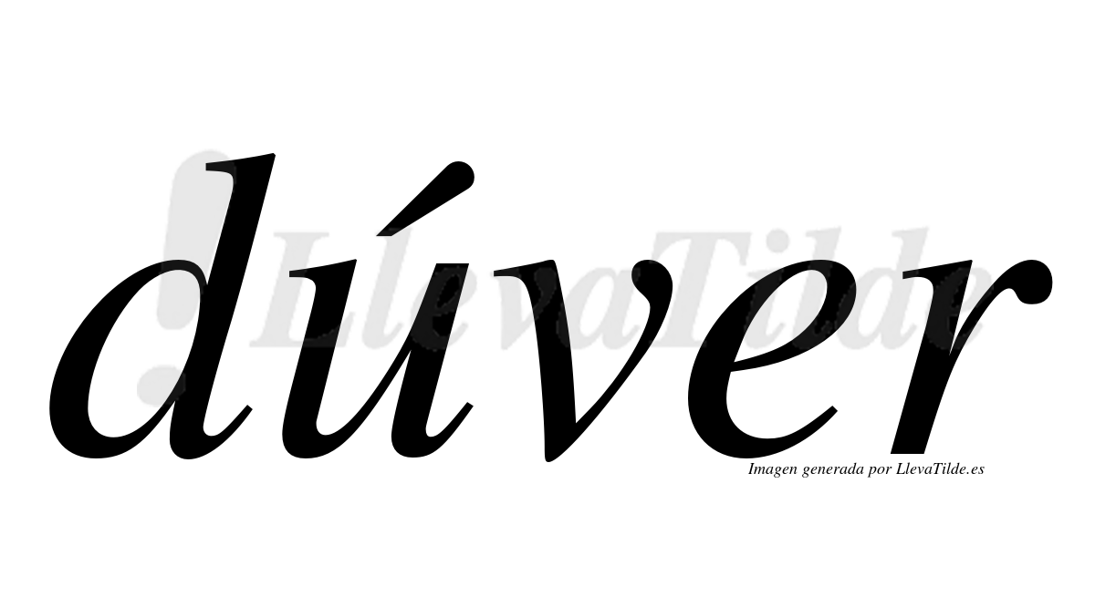 ¿Lleva tilde dúver? | LlevaTilde.es