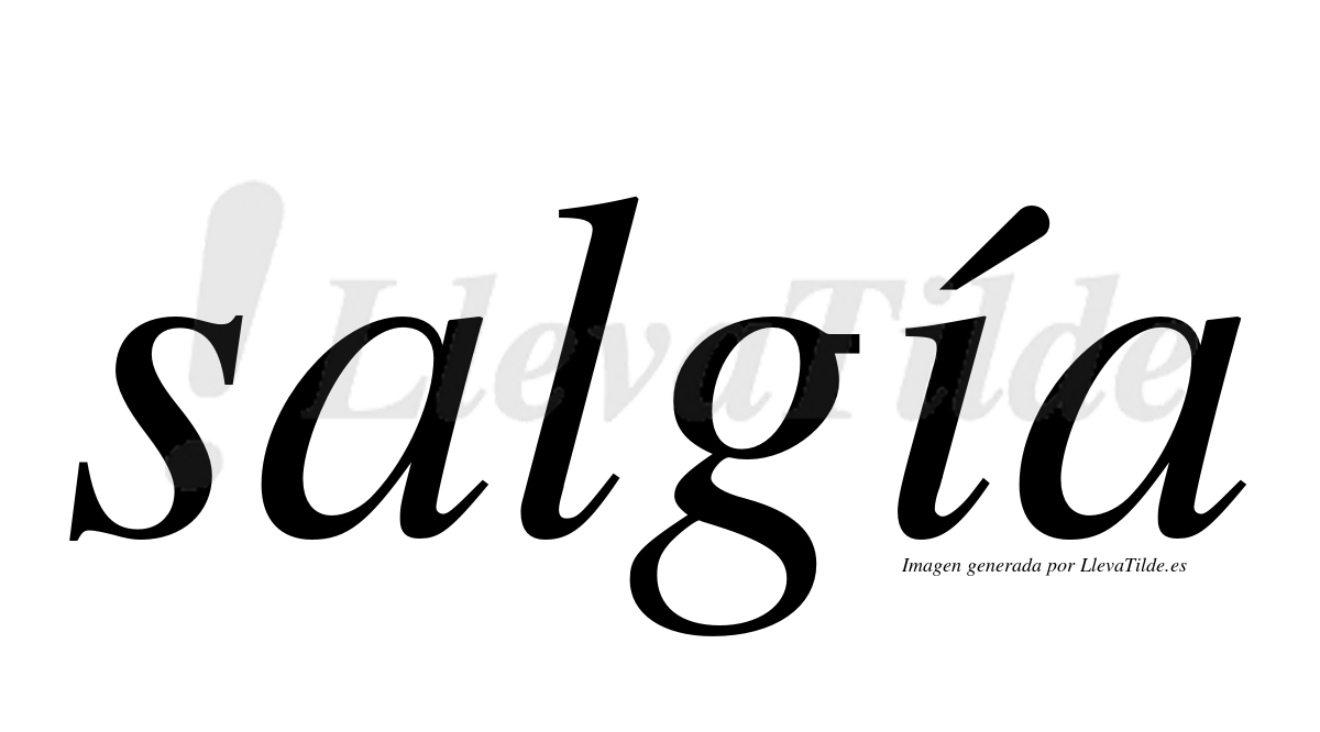 ¿Lleva tilde salgía? | LlevaTilde.es