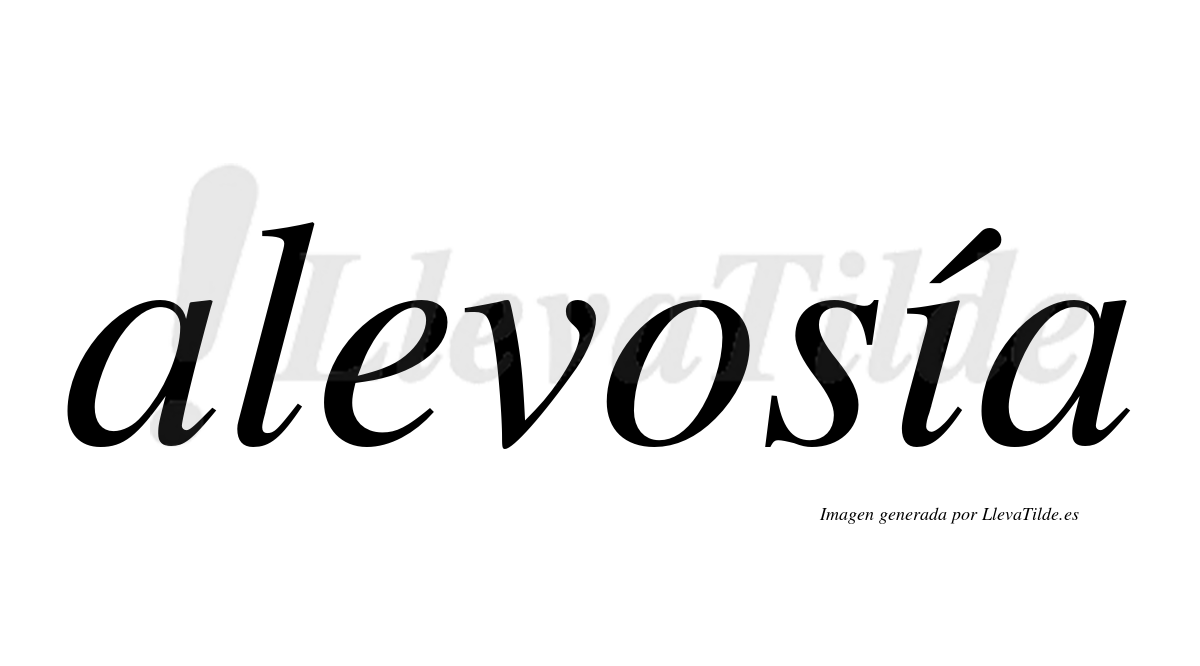 ¿Lleva tilde alevosía? | LlevaTilde.es