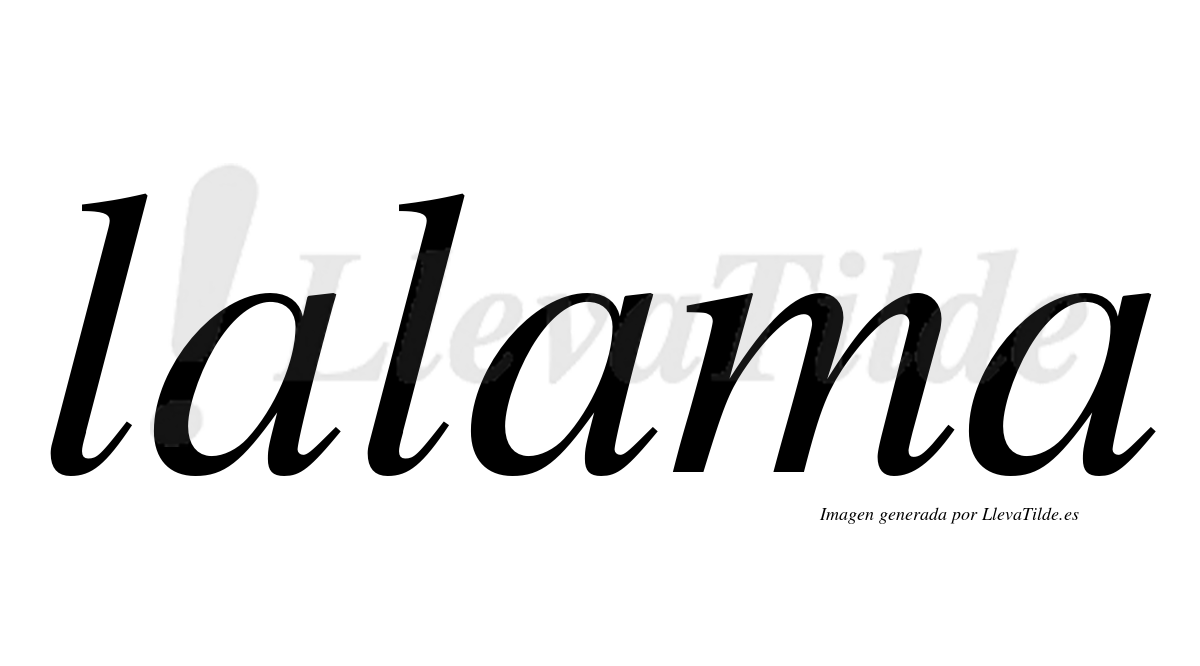 ¿Lleva tilde lalama? | LlevaTilde.es