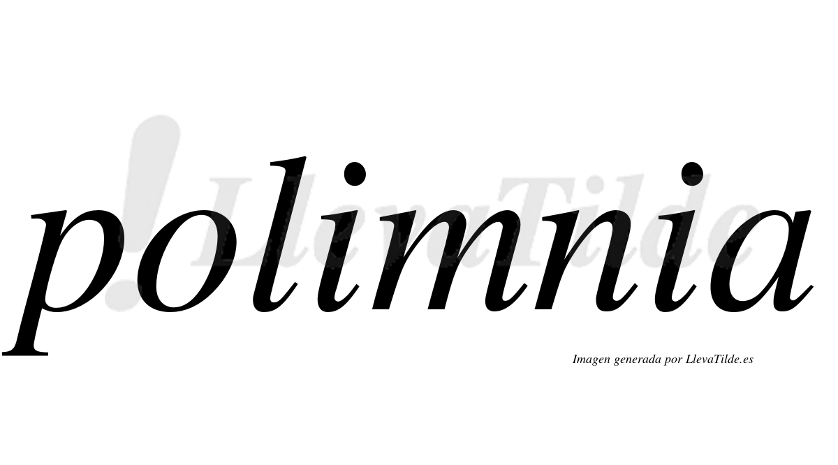 ¿Lleva tilde polimnia? | LlevaTilde.es