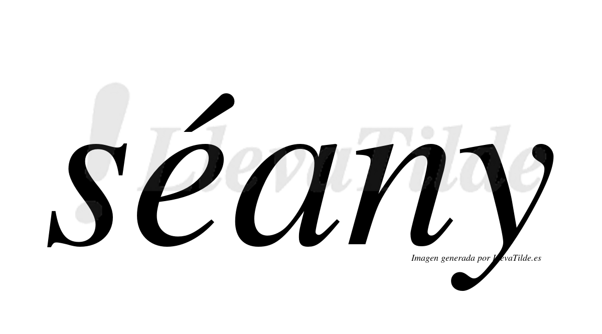 ¿Lleva tilde séany? | LlevaTilde.es