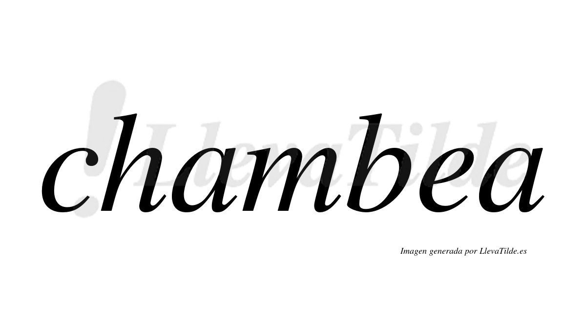 ¿Lleva tilde chambea? | LlevaTilde.es