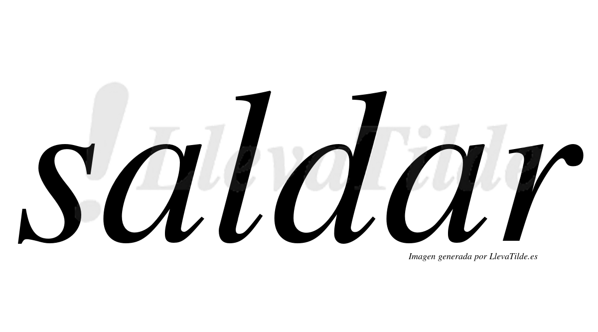 ¿Lleva tilde saldar? | LlevaTilde.es