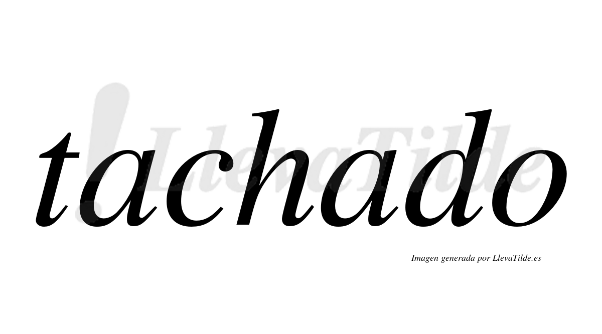 ¿Lleva tilde tachado? | LlevaTilde.es