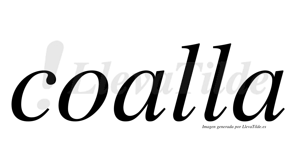 ¿Lleva tilde coalla? | LlevaTilde.es
