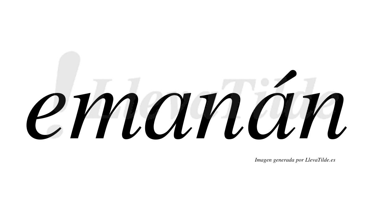 ¿Lleva tilde emanán? | LlevaTilde.es