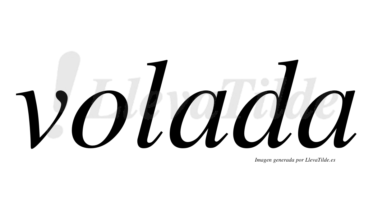 ¿Lleva tilde volada? | LlevaTilde.es