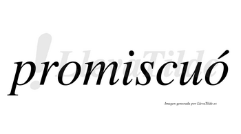 ¿Lleva tilde promiscuó? | LlevaTilde.es