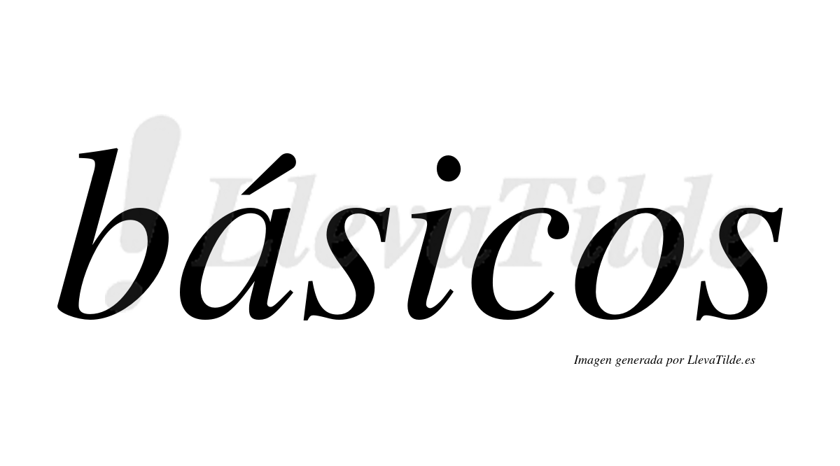 ¿Lleva tilde básicos? | LlevaTilde.es