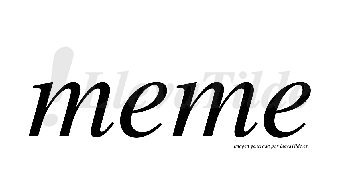 ¿Lleva tilde meme? | LlevaTilde.es