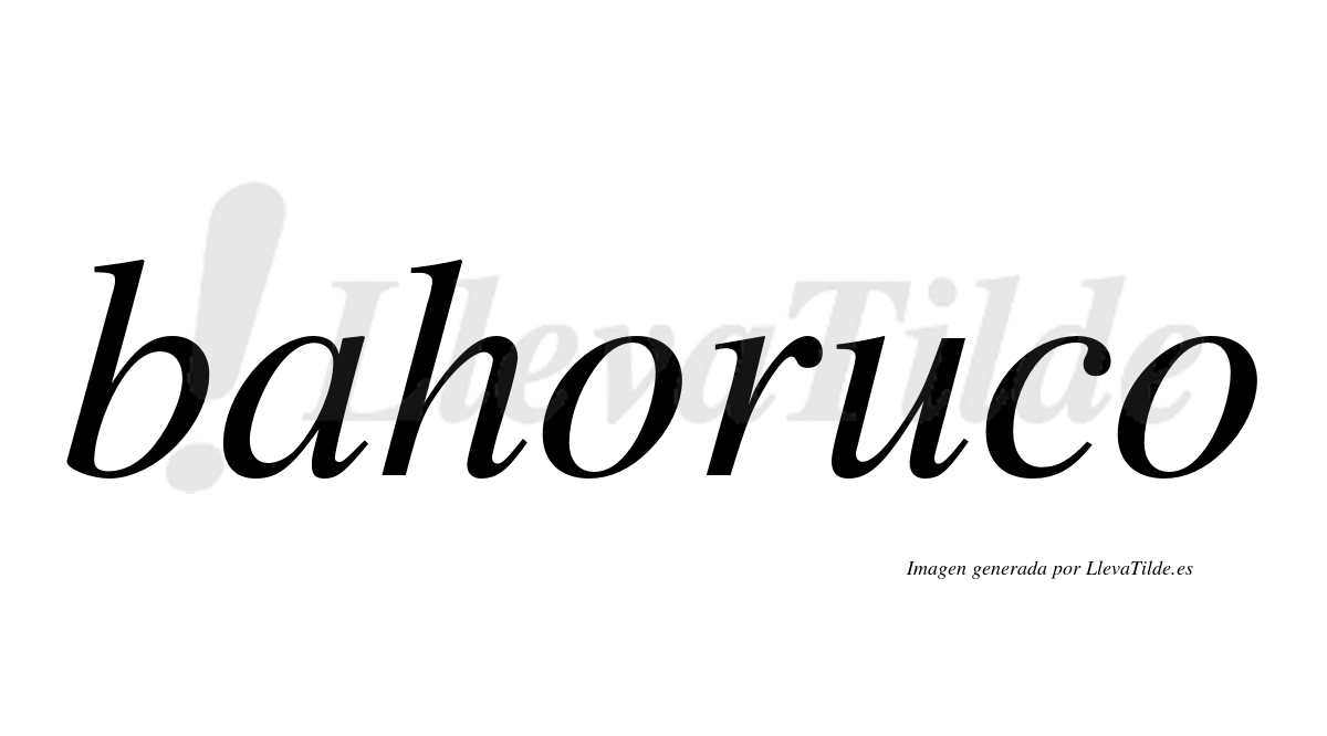 ¿Lleva tilde bahoruco? | LlevaTilde.es