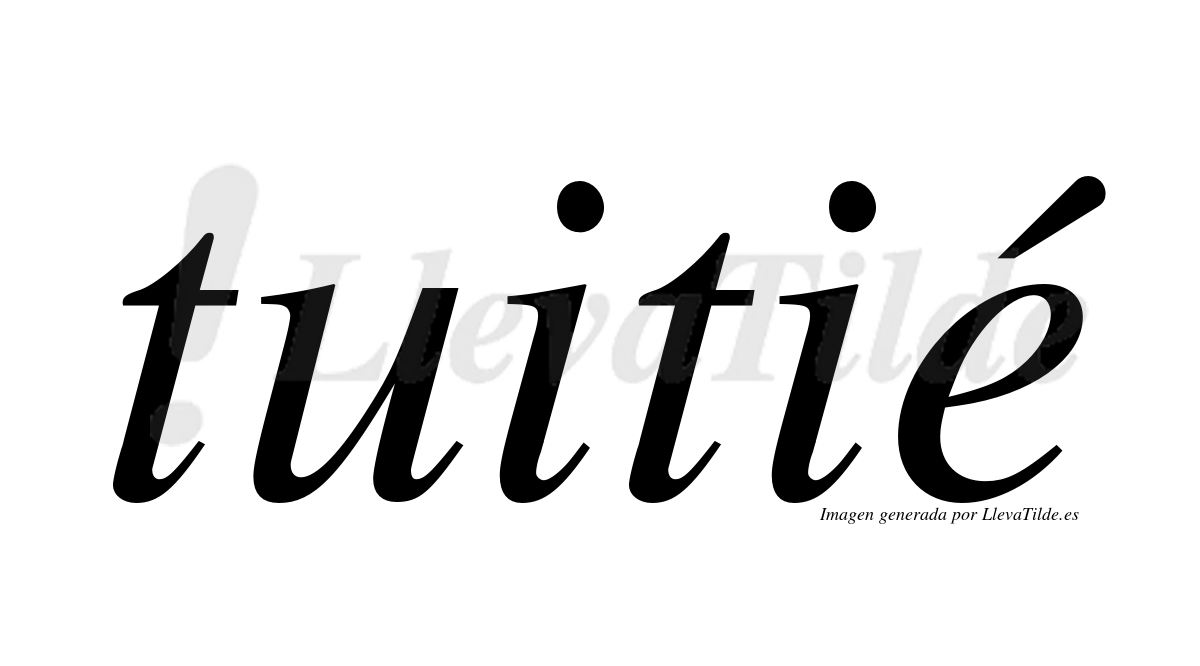 ¿Lleva tilde tuitié? | LlevaTilde.es