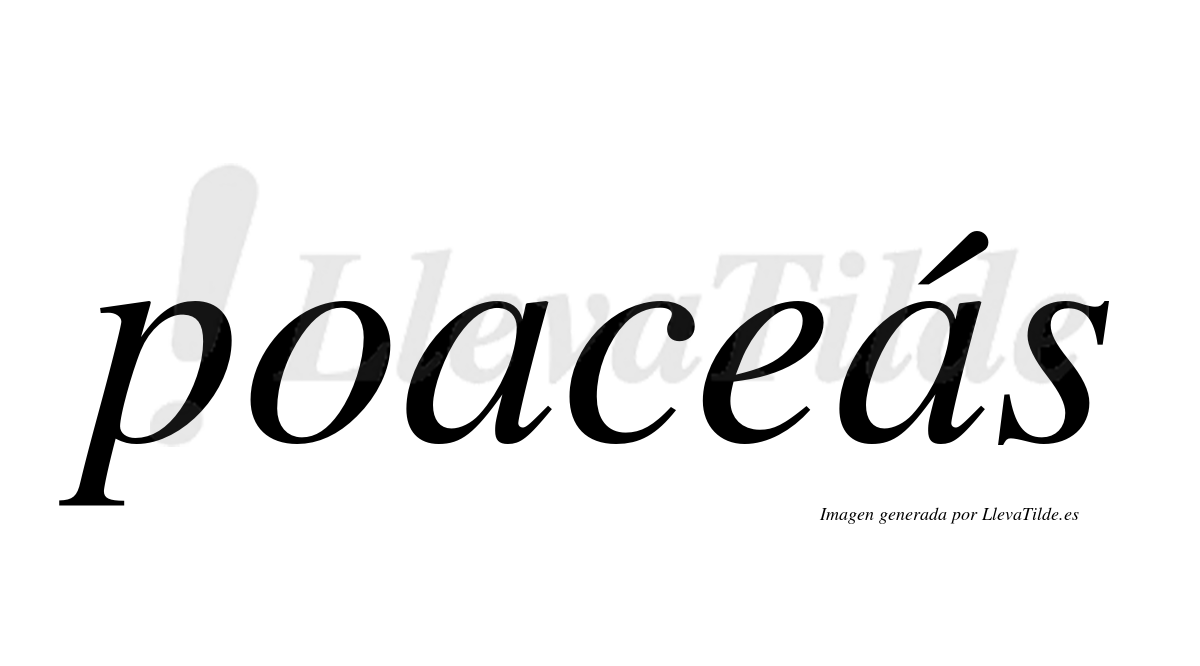 ¿Lleva tilde poaceás? | LlevaTilde.es