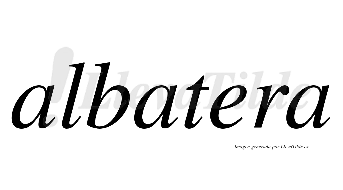 ¿Lleva tilde albatera? | LlevaTilde.es