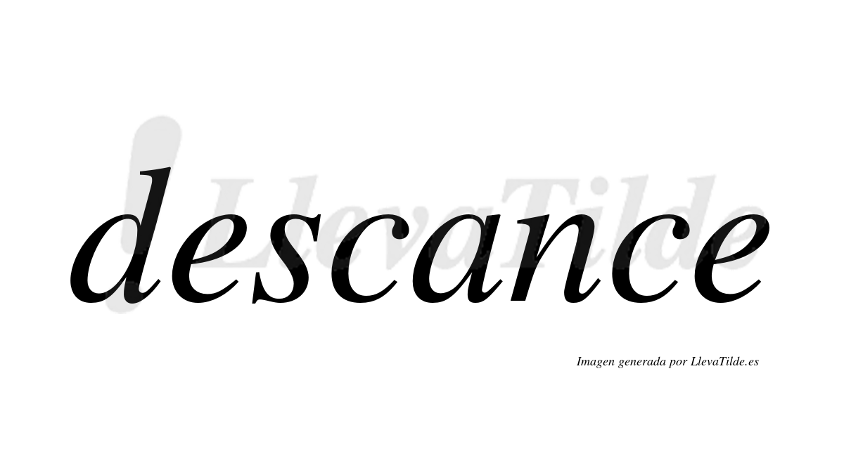 ¿Lleva tilde descance? | LlevaTilde.es