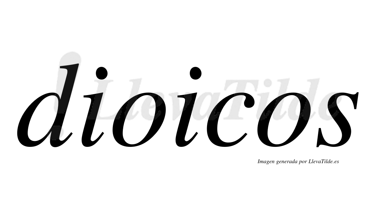 ¿Lleva tilde dioicos? | LlevaTilde.es