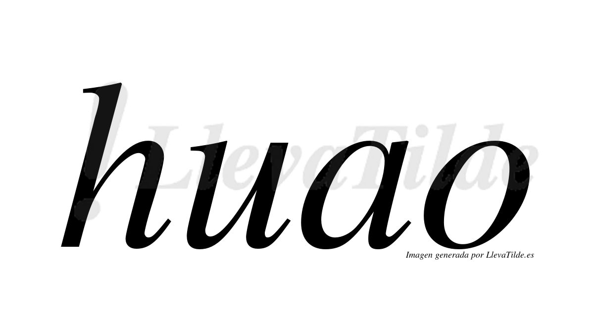 ¿Lleva tilde huao? | LlevaTilde.es