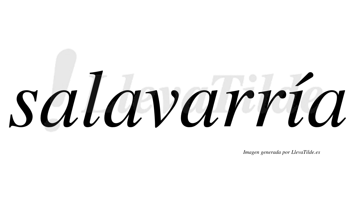 ¿Lleva tilde salavarría? | LlevaTilde.es