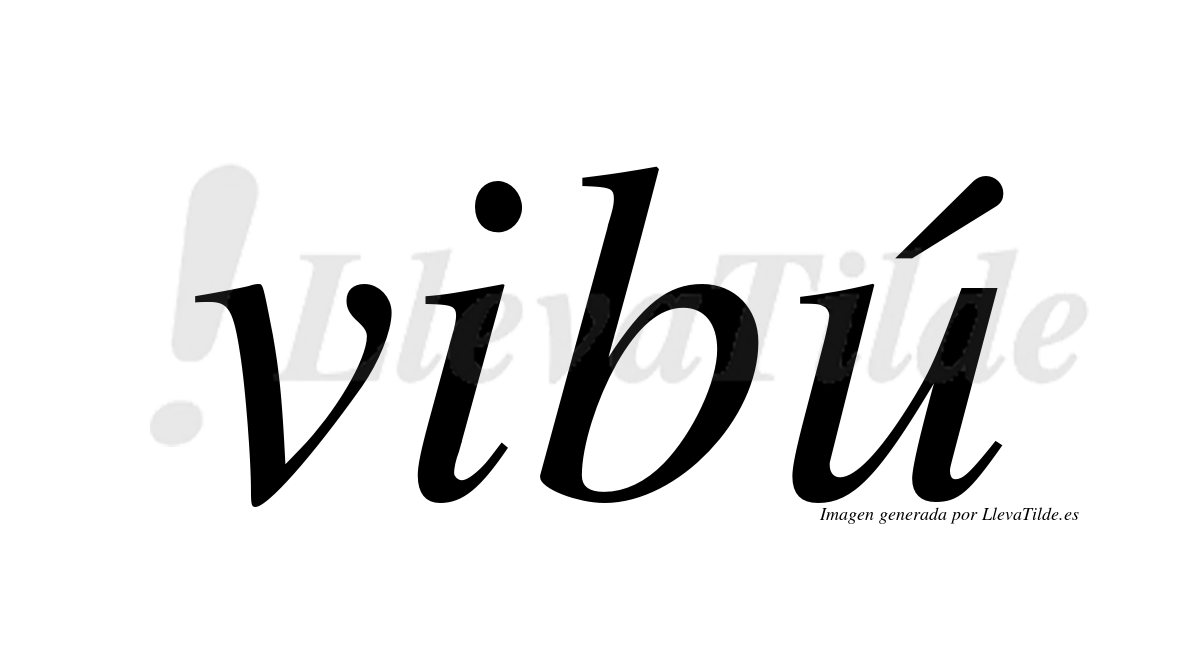 ¿Lleva tilde vibú? | LlevaTilde.es