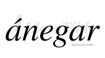 ¿Lleva tilde ánegar? | LlevaTilde.es