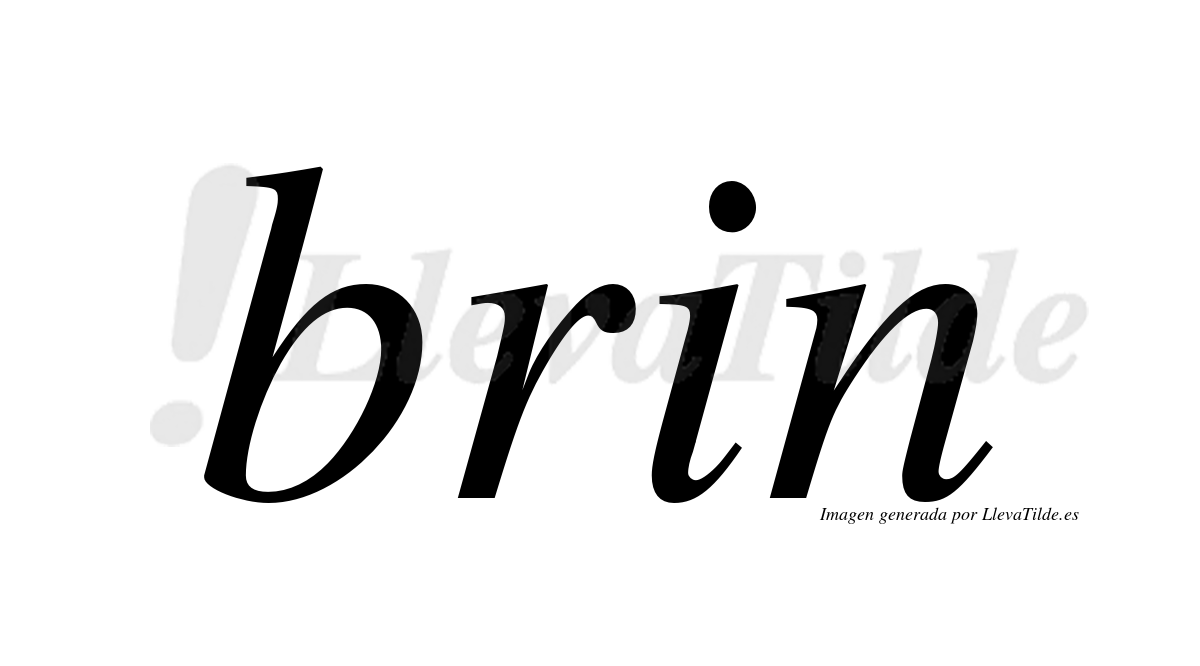 ¿Lleva tilde brin? | LlevaTilde.es