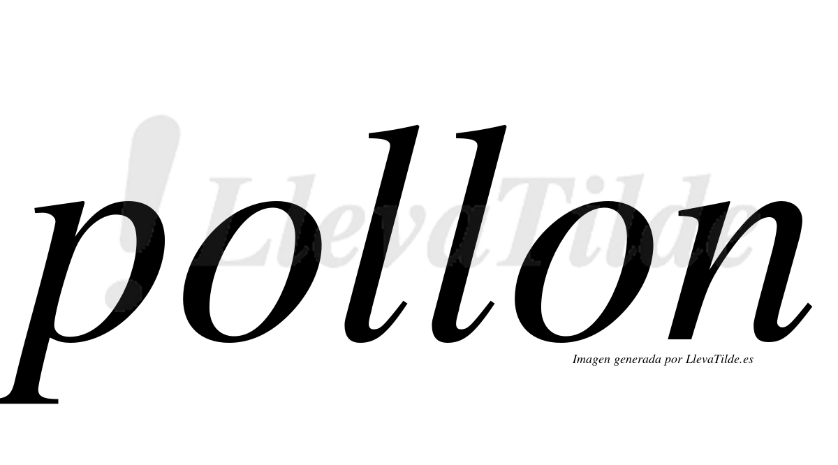 ¿Lleva tilde pollon? | LlevaTilde.es