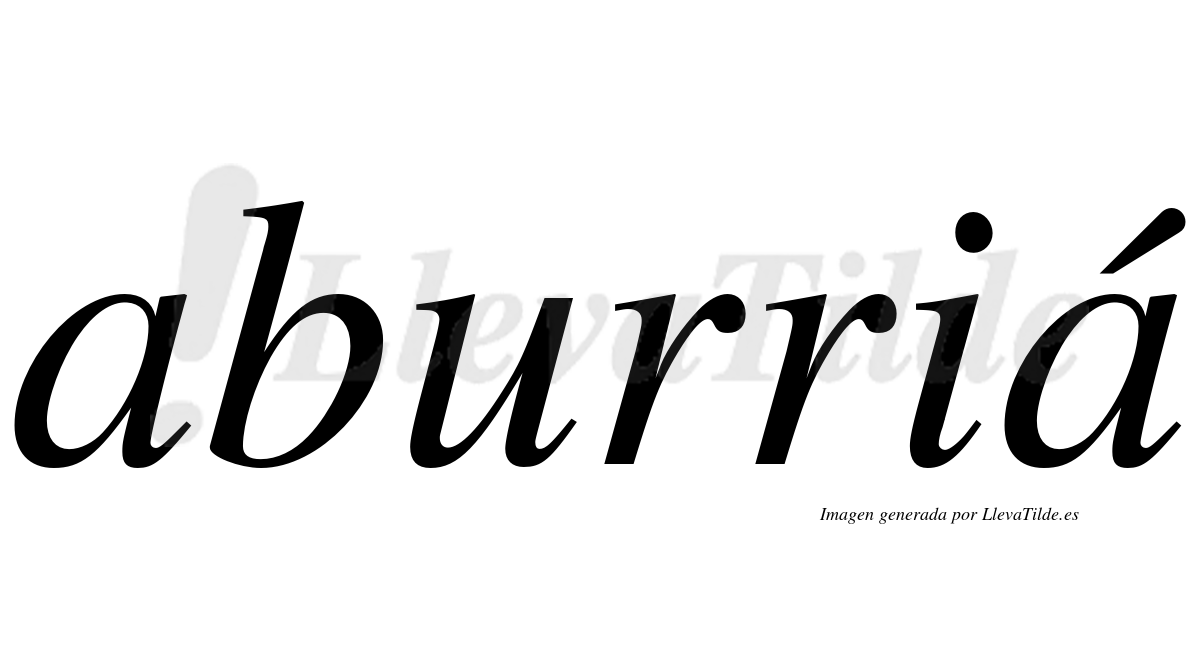 ¿Lleva tilde aburriá? | LlevaTilde.es