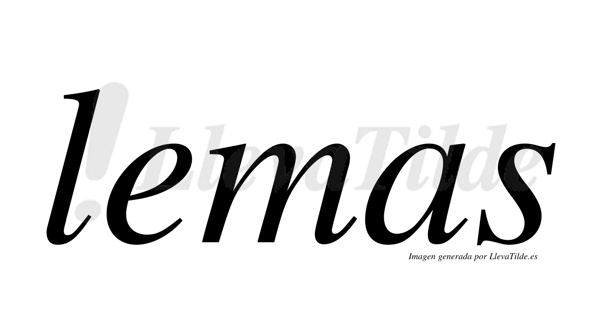 ¿Lleva tilde lemas? | LlevaTilde.es
