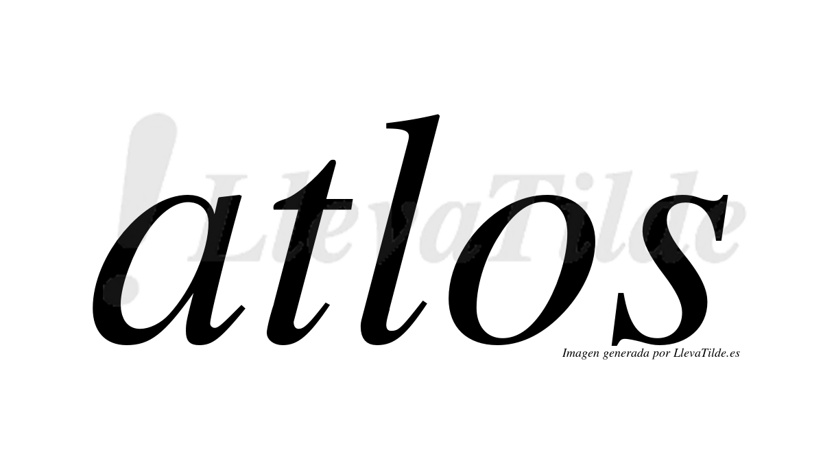 ¿Lleva tilde atlos? | LlevaTilde.es