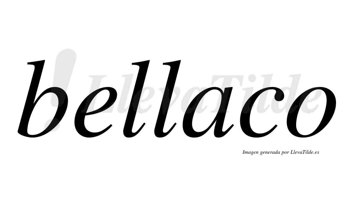 ¿Lleva tilde bellaco? | LlevaTilde.es