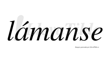 ¿Lleva tilde lámanse? | LlevaTilde.es