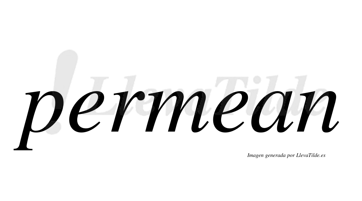 ¿Lleva tilde permean? | LlevaTilde.es