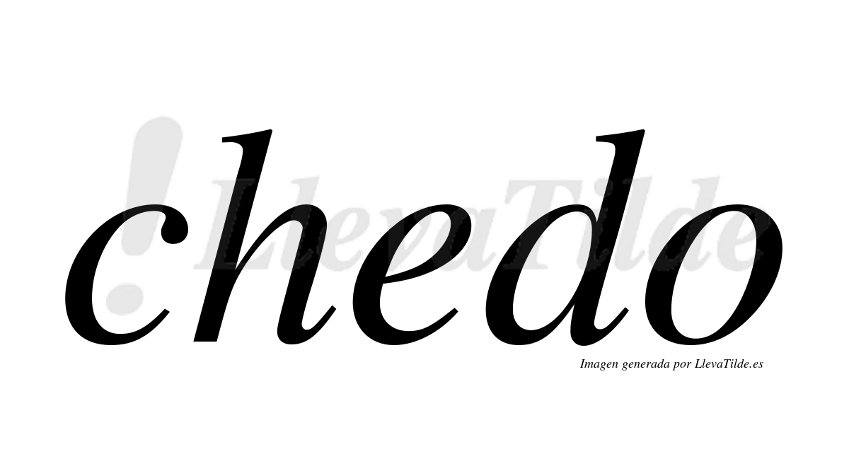 ¿Lleva tilde chedo? | LlevaTilde.es