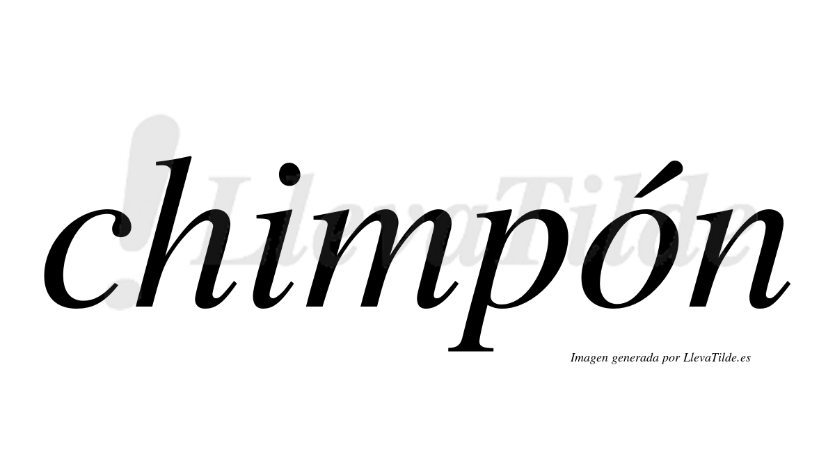 ¿Lleva tilde chimpón? | LlevaTilde.es