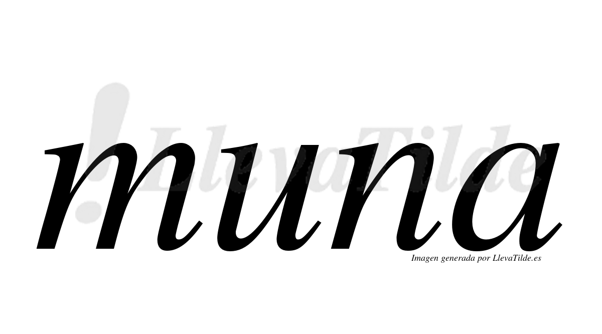 ¿Lleva tilde muna? | LlevaTilde.es