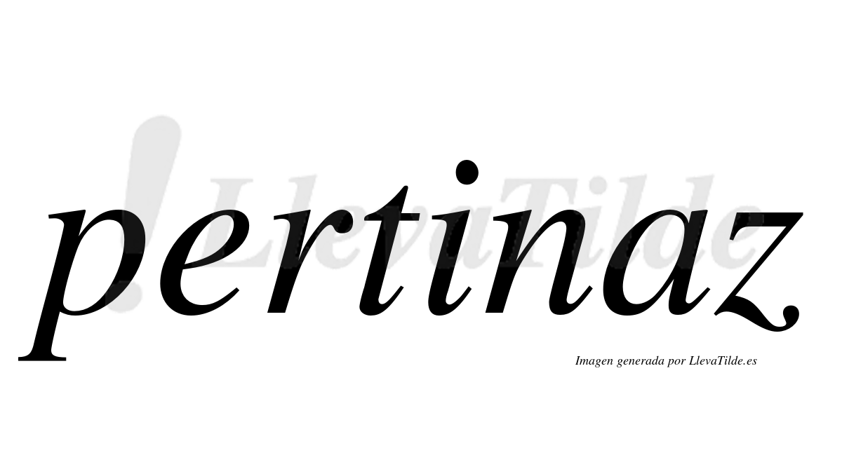 ¿Lleva tilde pertinaz? | LlevaTilde.es