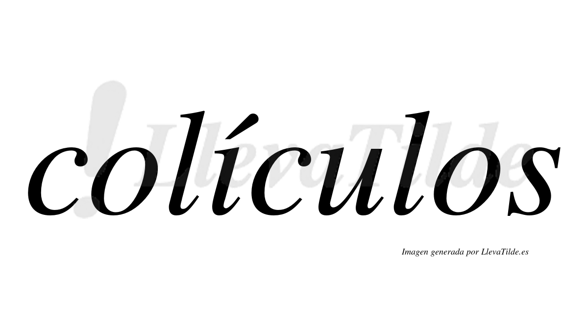 ¿Lleva tilde colículos? | LlevaTilde.es