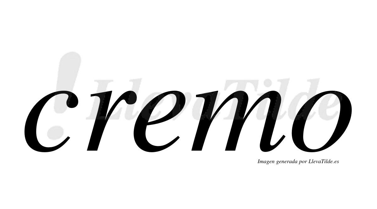 ¿Lleva tilde cremo? | LlevaTilde.es