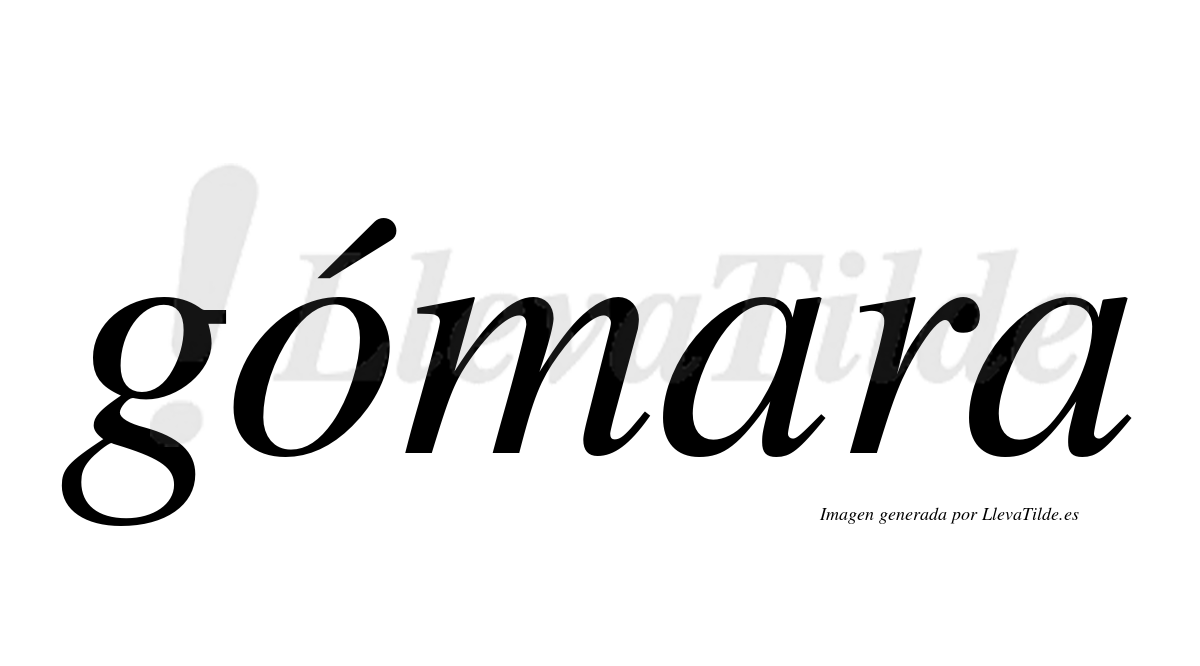 ¿Lleva tilde gómara? | LlevaTilde.es