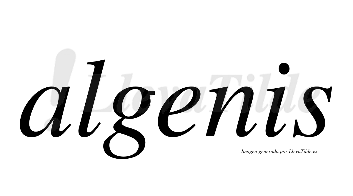 ¿Lleva tilde algenis? | LlevaTilde.es