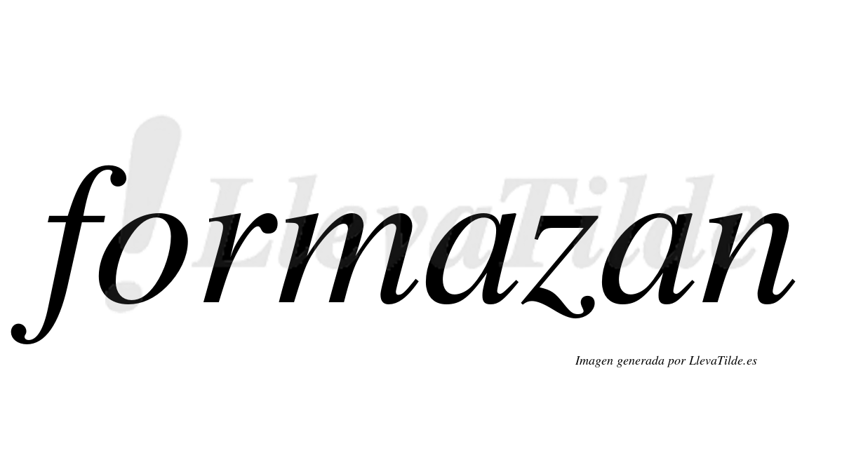 ¿Lleva tilde formazan? | LlevaTilde.es