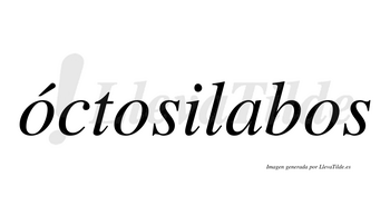 ¿Lleva tilde óctosilabos? | LlevaTilde.es
