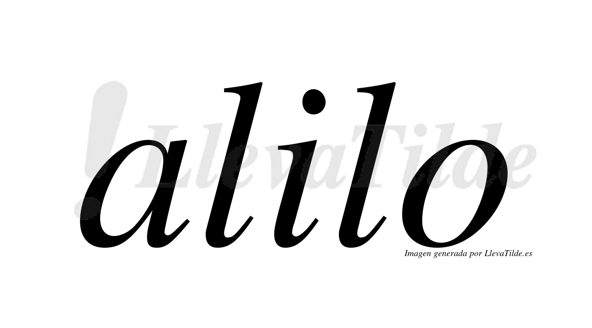 ¿Lleva tilde alilo? | LlevaTilde.es