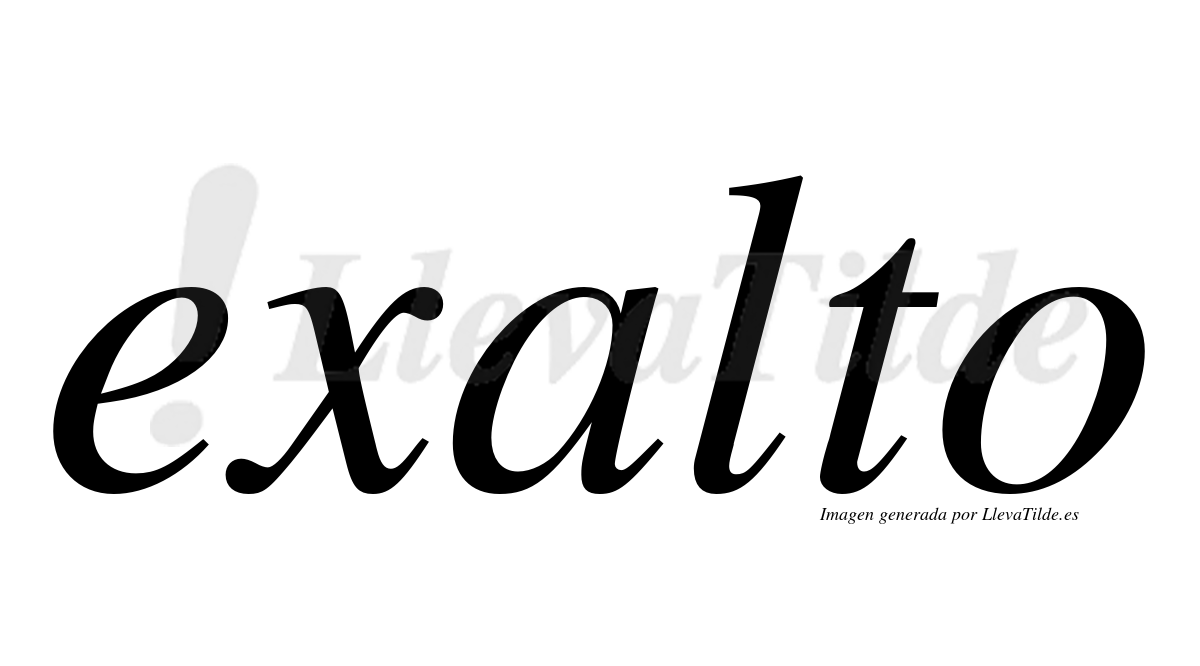 ¿Lleva tilde exalto? | LlevaTilde.es