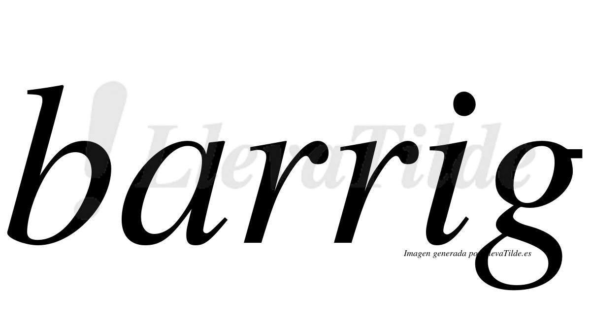 ¿Lleva tilde barrig? | LlevaTilde.es